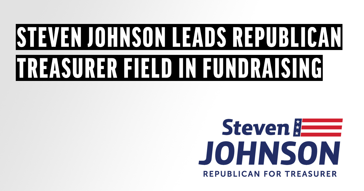 Steven Johnson Leads Republican Field in Fundraising in State Treasurer ...